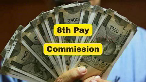 8-வது ஊதியக்குழுவில் (8th Pay Commission) சம்பளம் இவ்வளவு உயருமா?