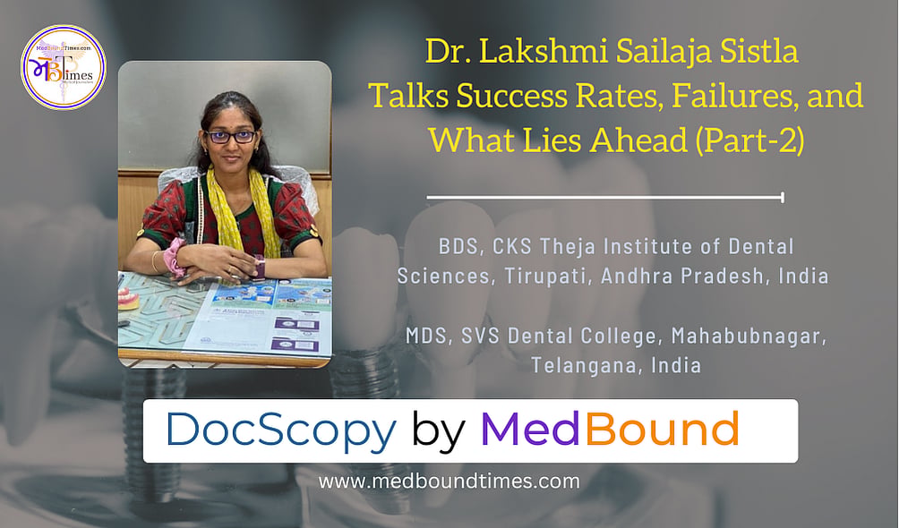 Dr. Lakshmi Sailaja Sistla Interview On Dental Implants (Part 2)
