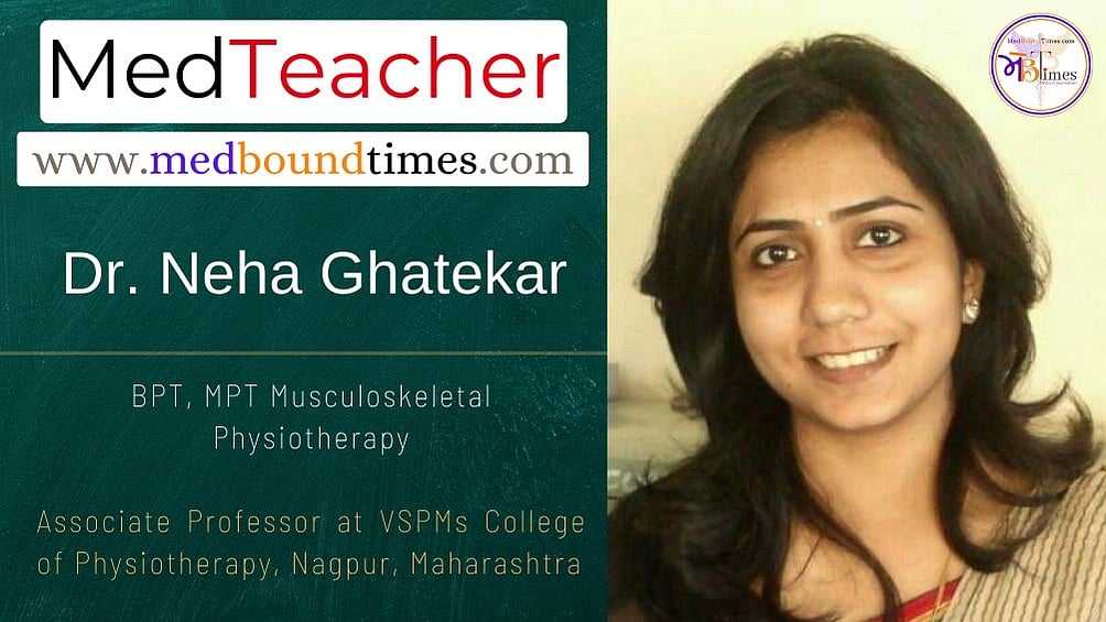 Med-Teacher - Dr. Neha Ghatekar