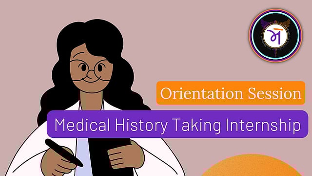 Medical History Taking Internship - Orientation