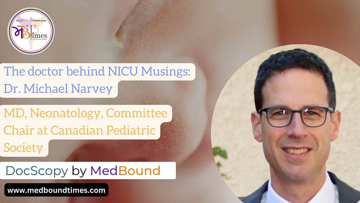The Doctor Behind NICU Musings: Dr. Michael Narvey (Part-1)