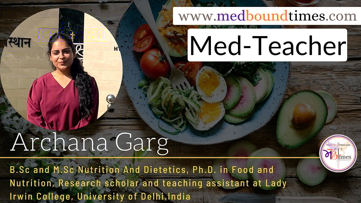 Med-Teacher - Archana Garg