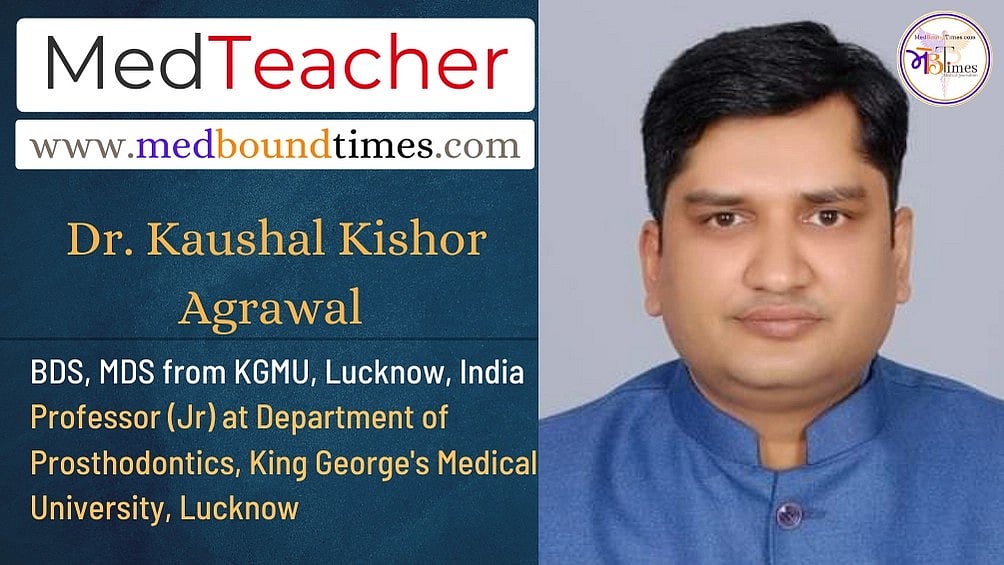MedTeacher - Dr. Kaushal Kishor Agrawal