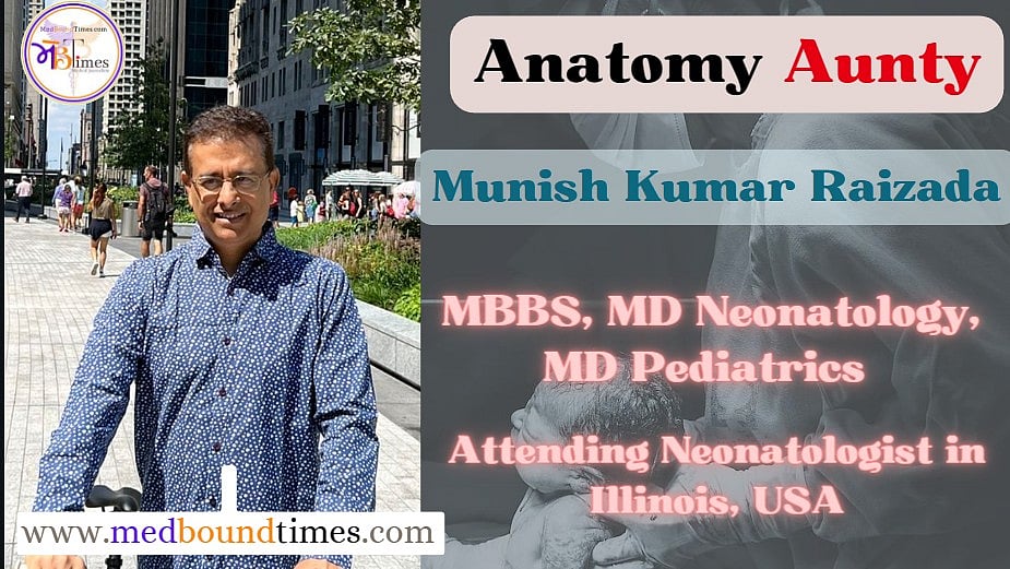 Anatomy Aunty: Munish Kumar Raizada