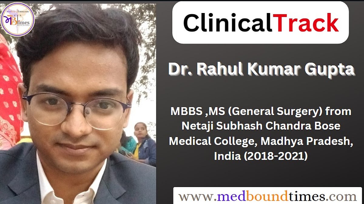 ClinicalTRACK - Dr. Rahul Kumar Gupta ClinicalTRACK - Dr. Rahul Kumar Gupta