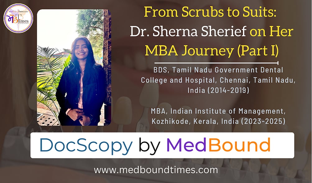 From Scrubs to Suits: Dr. Sherna Sherief on Her MBA Journey