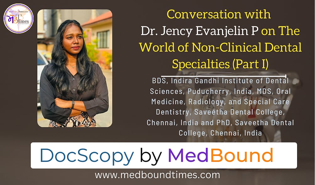 Conversation with Dr. Jency Evangelin P on The World of Non-Clinical ...