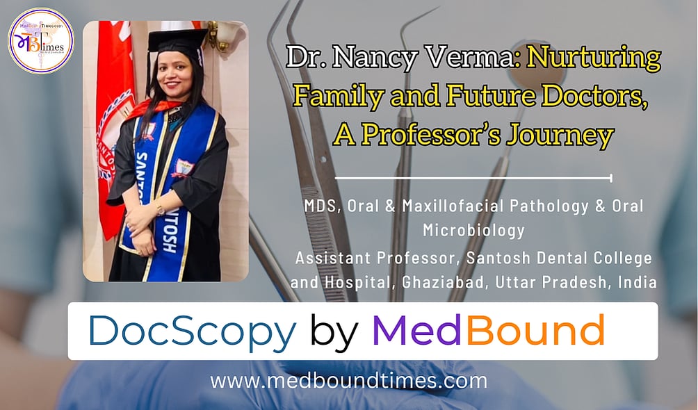 Dr. Nancy Verma: Nurturing Family and Future Doctors, A Professor’s Journey