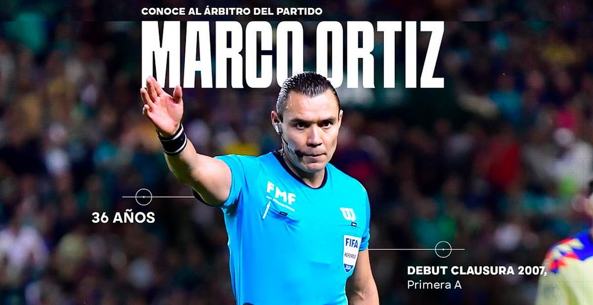 Marco Ortiz dirigirá la final América vs Cruz Azul en el Clausura 2024