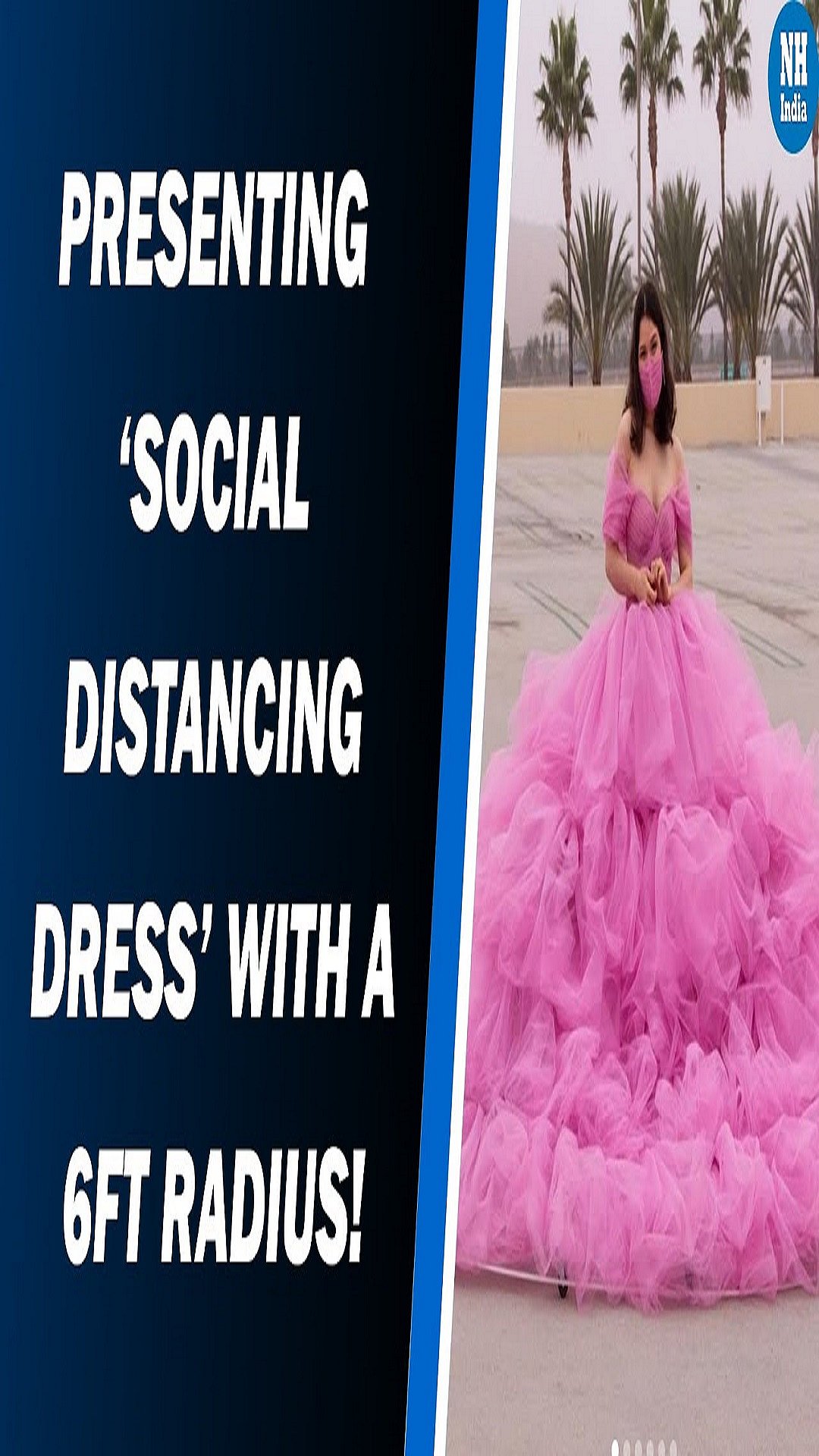Woman creates ‘social distancing dress’ with a 6-ft radius!