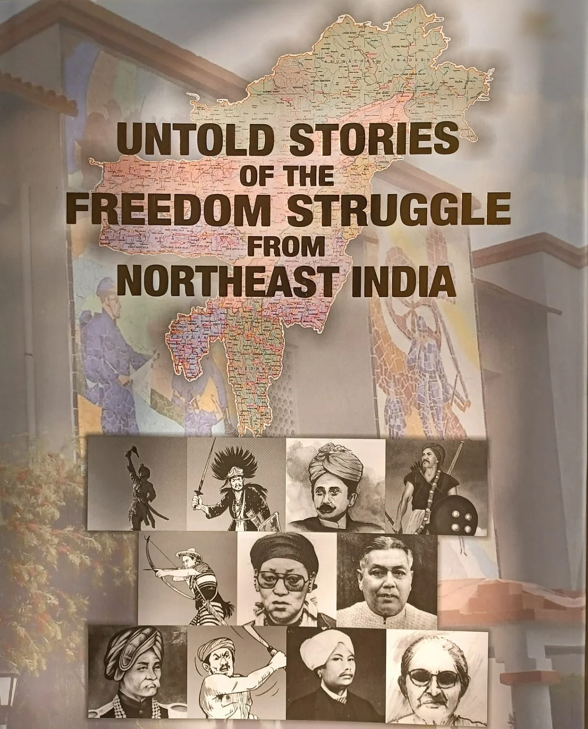 Book recaps the untold stories of freedom struggle in N-E