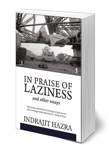 'In Praise of Laziness and Other Essays' book review: Chronicle of ...