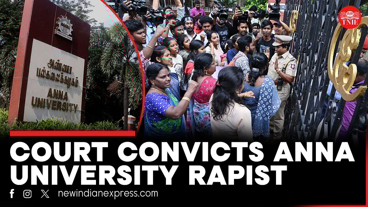 Mahila Court convicts Anna University rapist, punishment to be ...