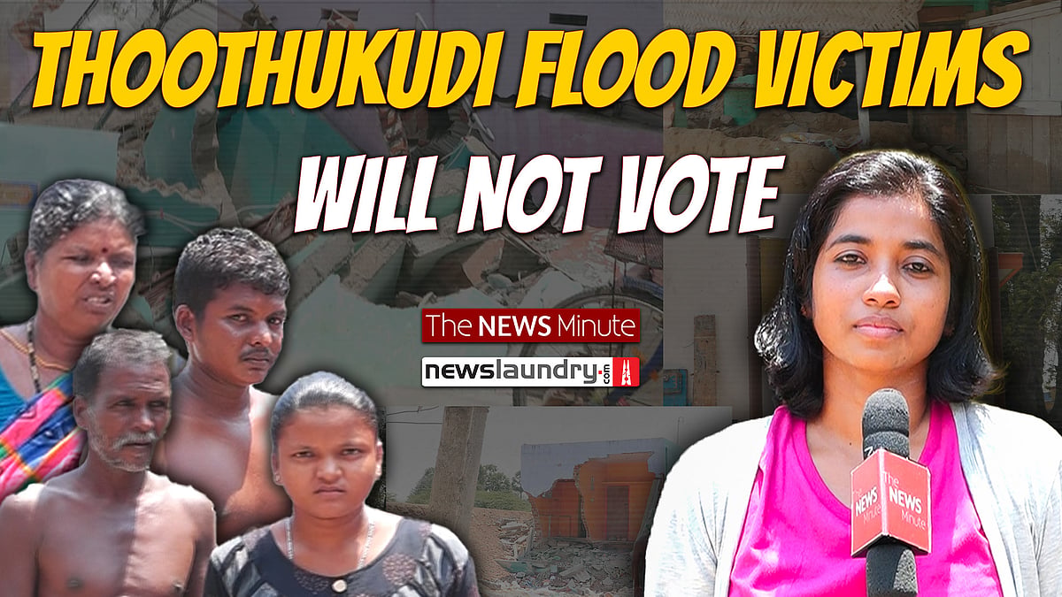 ‘Won't vote’: Thoothukudi locals who lost homes in December floods ...