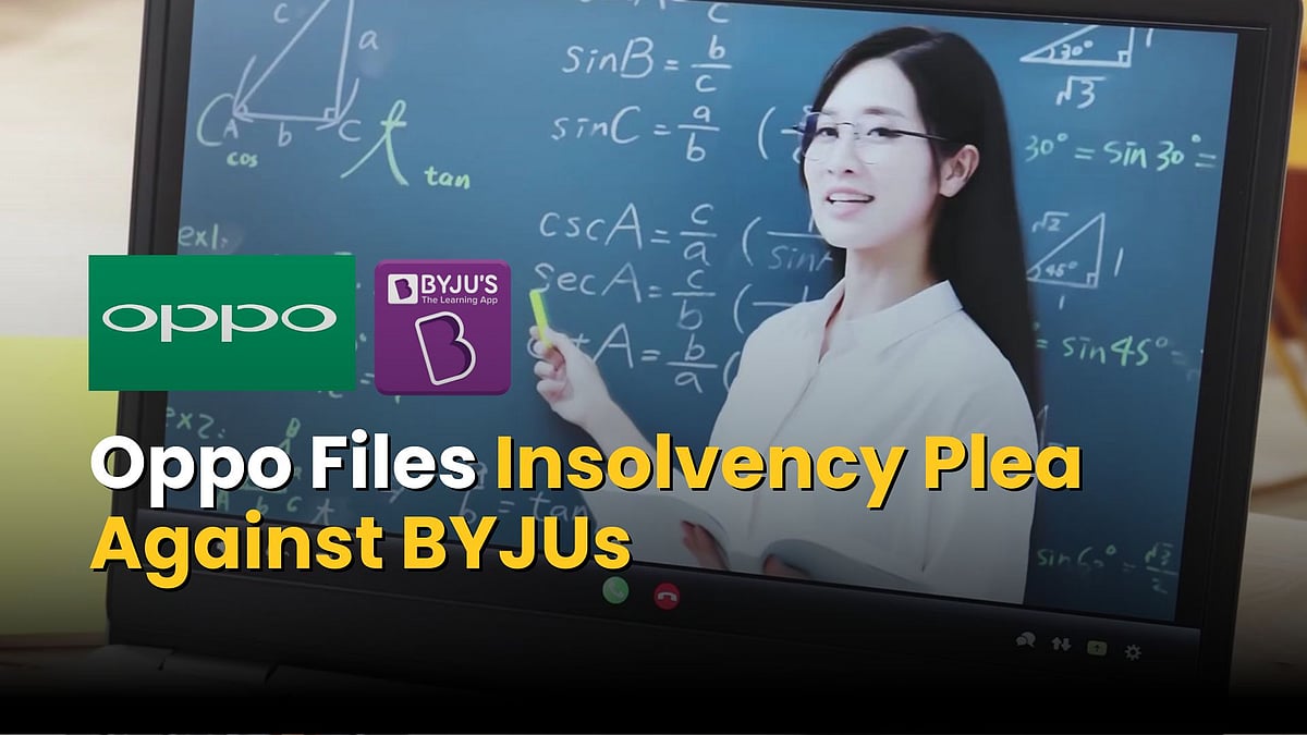 Watch | Oppo Files Insolvency Plea Against BYJUs – Outlook Business