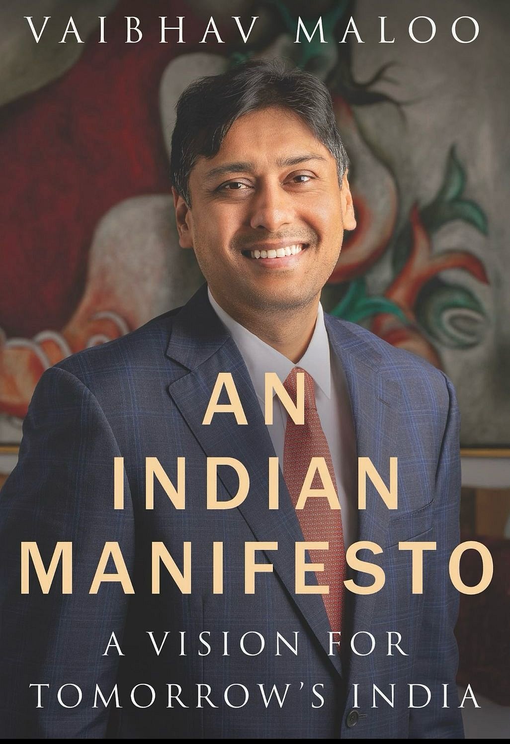 Author And Entrepreneur Vaibhav Maloo To Launch His New Book “An Indian ...