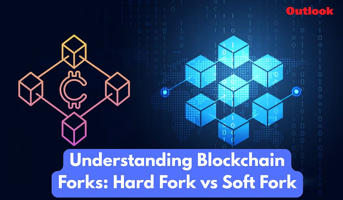 Understanding Blockchain Forks: Hard Fork Vs Soft Fork | Outlook India