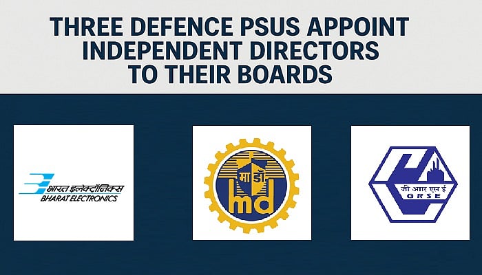 Three Defence PSUs appoint Independent Directors to their boards