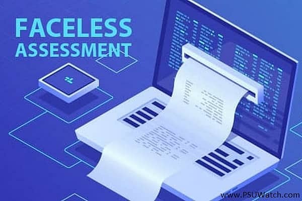 Faceless assessment