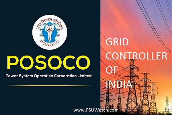 POSOCO to soon get rechristened as Grid Controller of India Limited