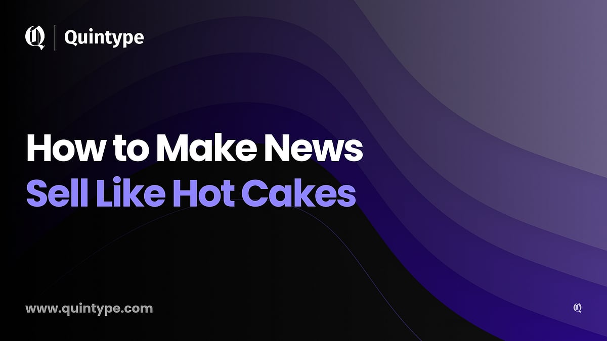 Mastering the Art of Selling News: A Journalist's Guide