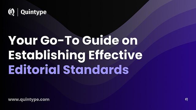 How to Establish Editorial Standards for Quality and Integrity in ...