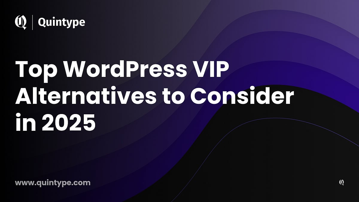 Top WordPress VIP Alternative 2025: Quintype BOLD for Digital Publishers
