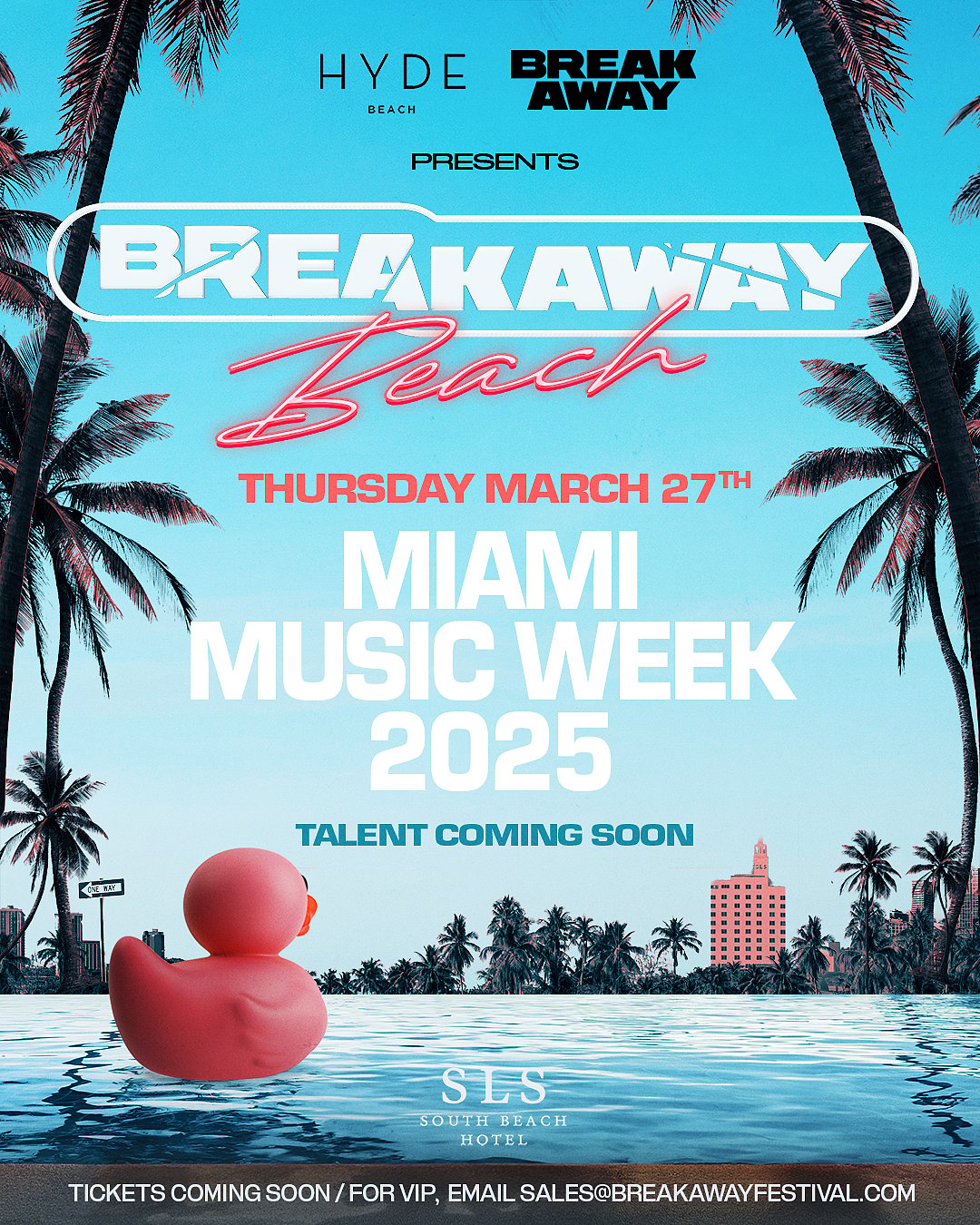 Breakaway Beach Returns to Miami Music Week at Hyde Beach