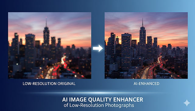 AI Image Enhancer: Transform Low-Resolution Photos with Advanced Technology