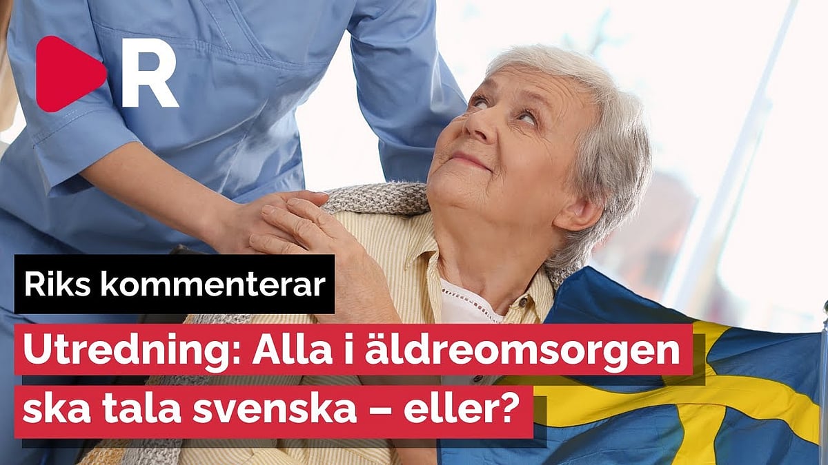 Riks Live: Slut med dålig språkkunskaper i äldreomsorgen?
