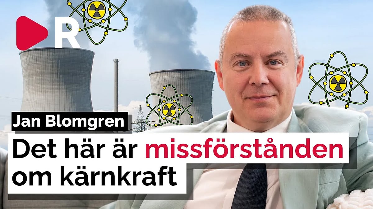 Jan Blomgren: Därför behöver vi fortfarande kärnkraften