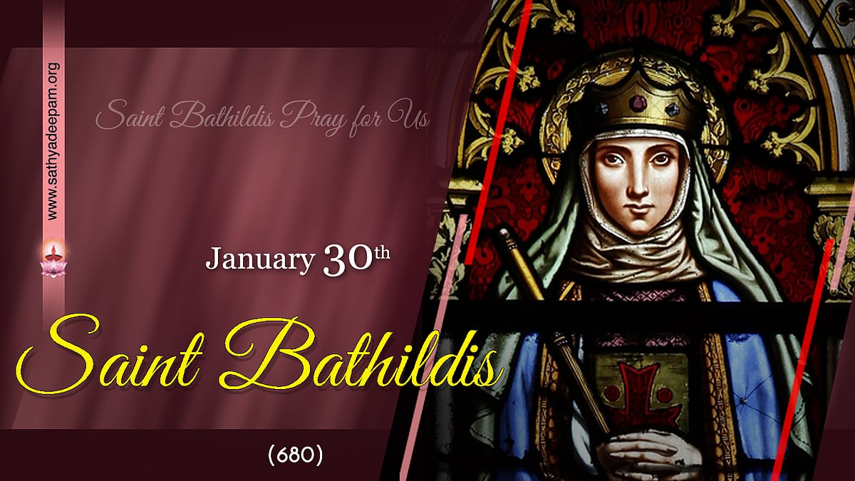 വി. ബത്തില്‍ഡിസ് (680) ജനുവരി 30