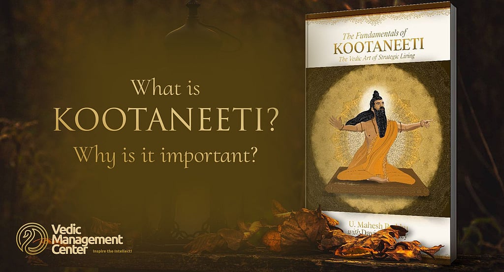 The fundamentals of the Vedic approach to Rajneeti
