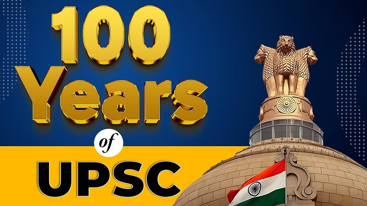 UPSC at 100: A century of dreams, diligence and democracy