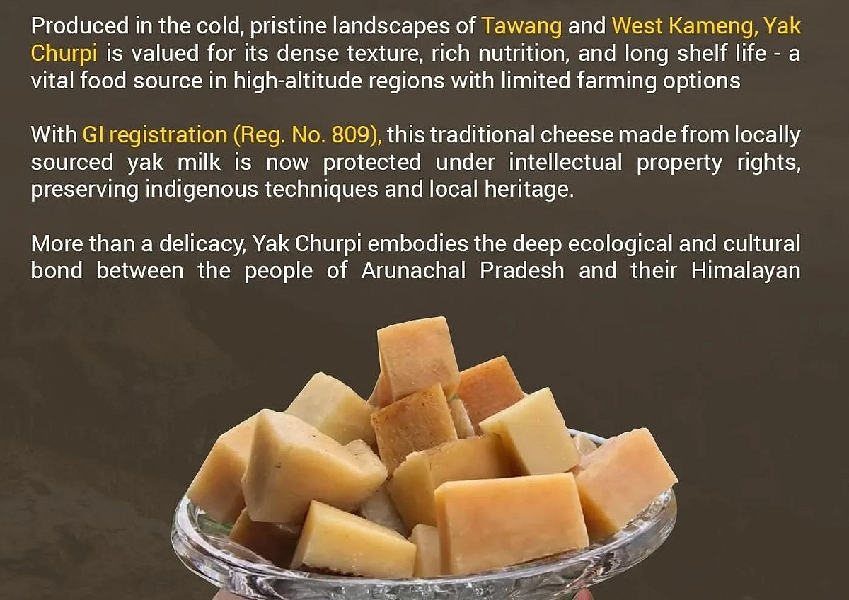 GI Recognition: Yak Churpi Elevates Arunachal's Cultural Heritage