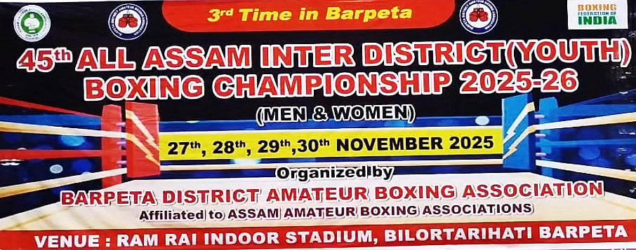 45th All Assam Inter-District Boxing Championship in Barpeta