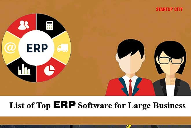 10 Best ERP for Large Companies | Startup City India Business Magazine