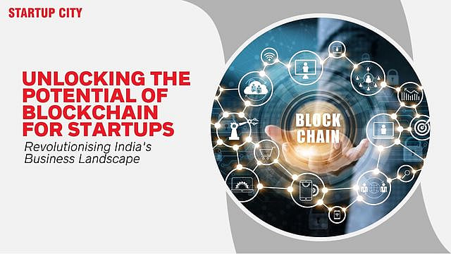The Blockchain for Startups