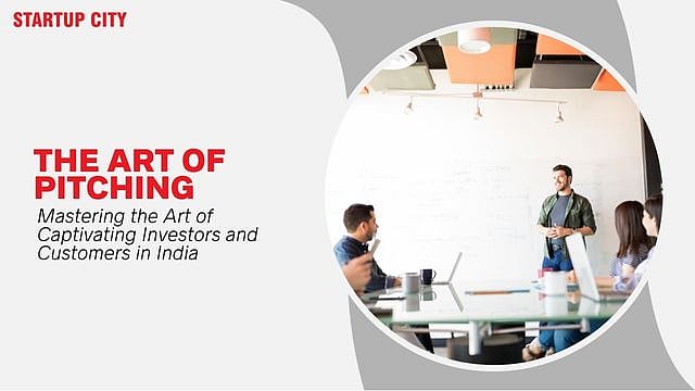 Master the Art of Pitching in India