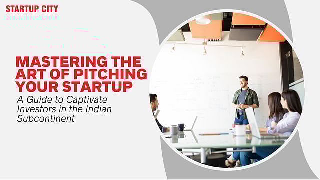 Art of Pitching Your Startup
