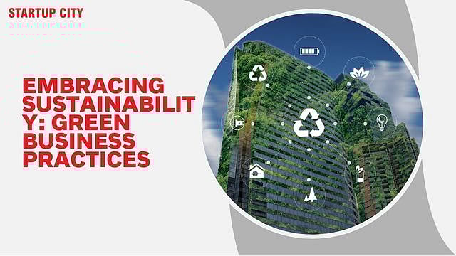 Embracing Sustainability: Green Business