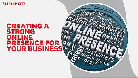 Strong Online Presence for Business