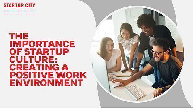 Importance of Startup Culture