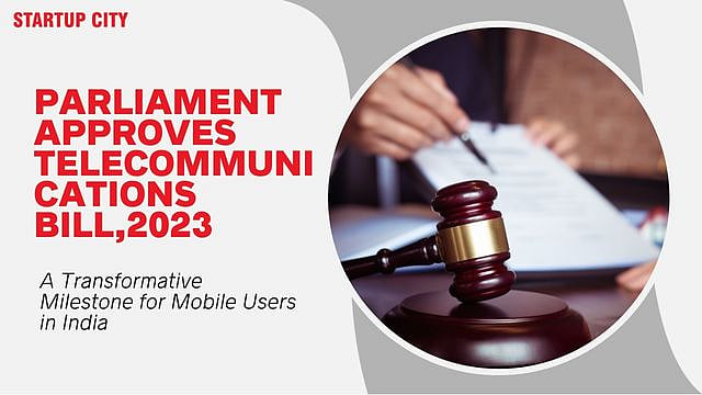 Parliament Approves Telecommunications Bill,2023