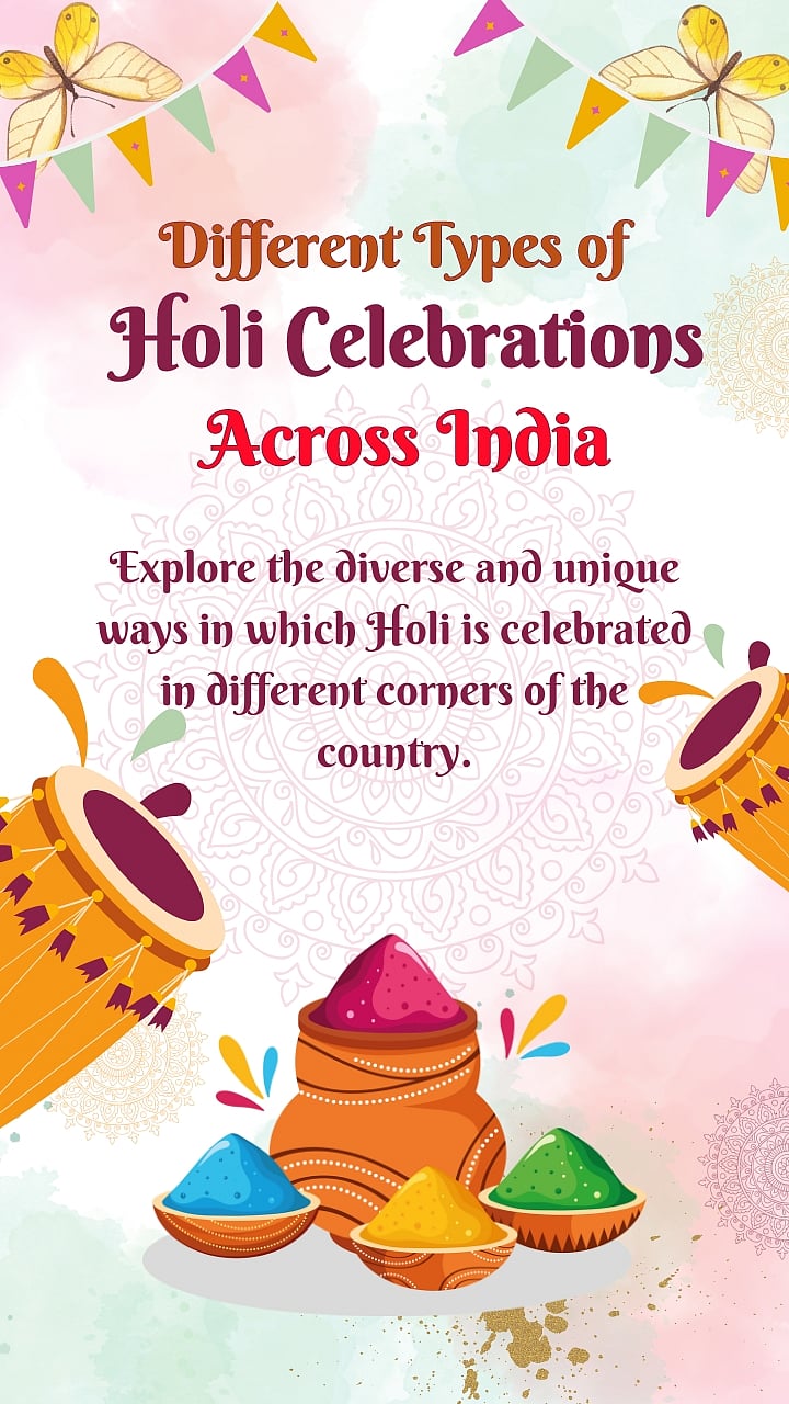 Different Types of Holi Celebrations Across India