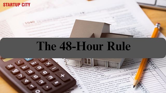 What is the 48-Hour Rule?