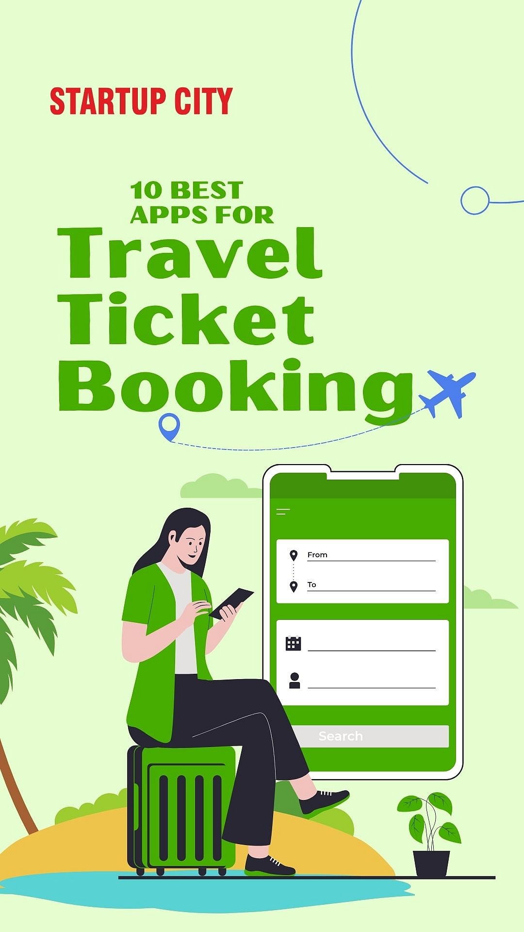 10 Best Apps for Travel Ticket Booking