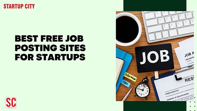 Best Free Job Posting Sites for Startups | Boost Your Recruitment Efforts
