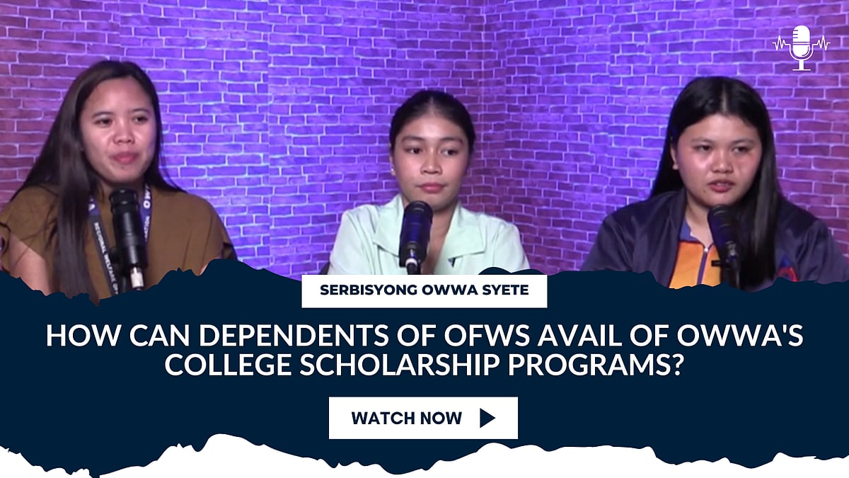 How Dependents of OFWs Can Avail OWWA College Scholarships