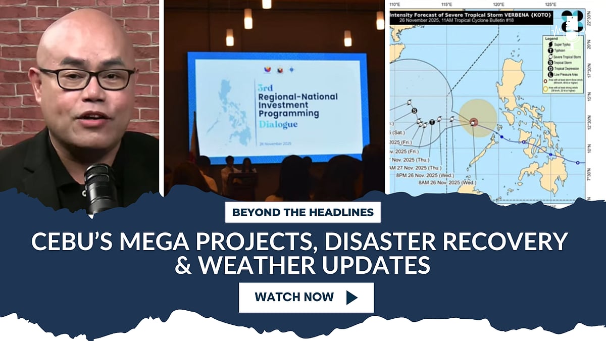 Cebu’s Mega Projects, Disaster Recovery & Weather Updates